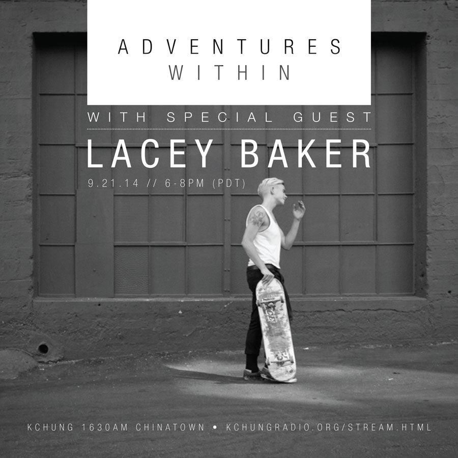 Adventures Within: Lacey Baker - Meow Skateboards